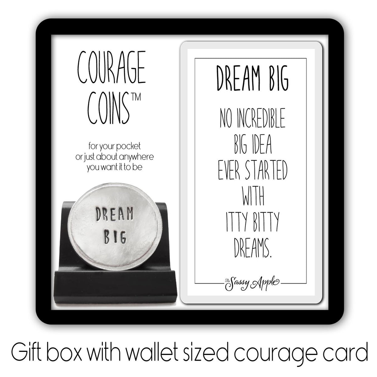 Dream Big Courage Coin – The Sassy Apple